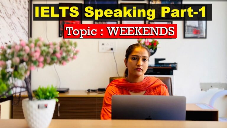 IELTS Speaking Part 1 Topic weekends – English With Roop