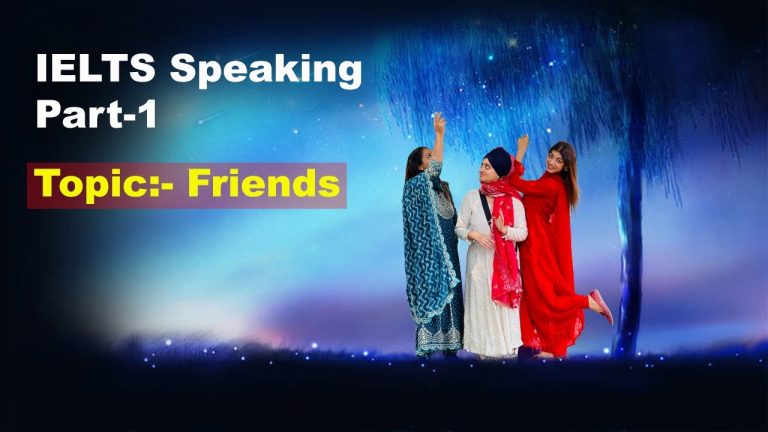 IELTS Speaking Part 1 Topic Friends – English With Roop